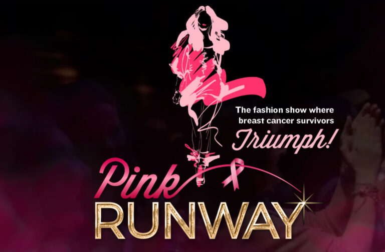 Survivors Celebrate at Pink Runway: “Cancer, You Can’t Break My Soul ...